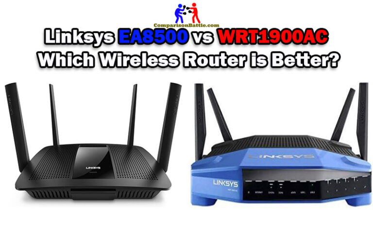 Linksys EA8500 vs WRT1900AC: Which Wireless Router is Better?